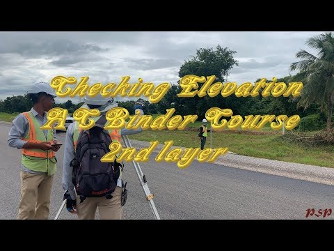 Checking Elevation AC Binder Course 2nd layer - YouTube