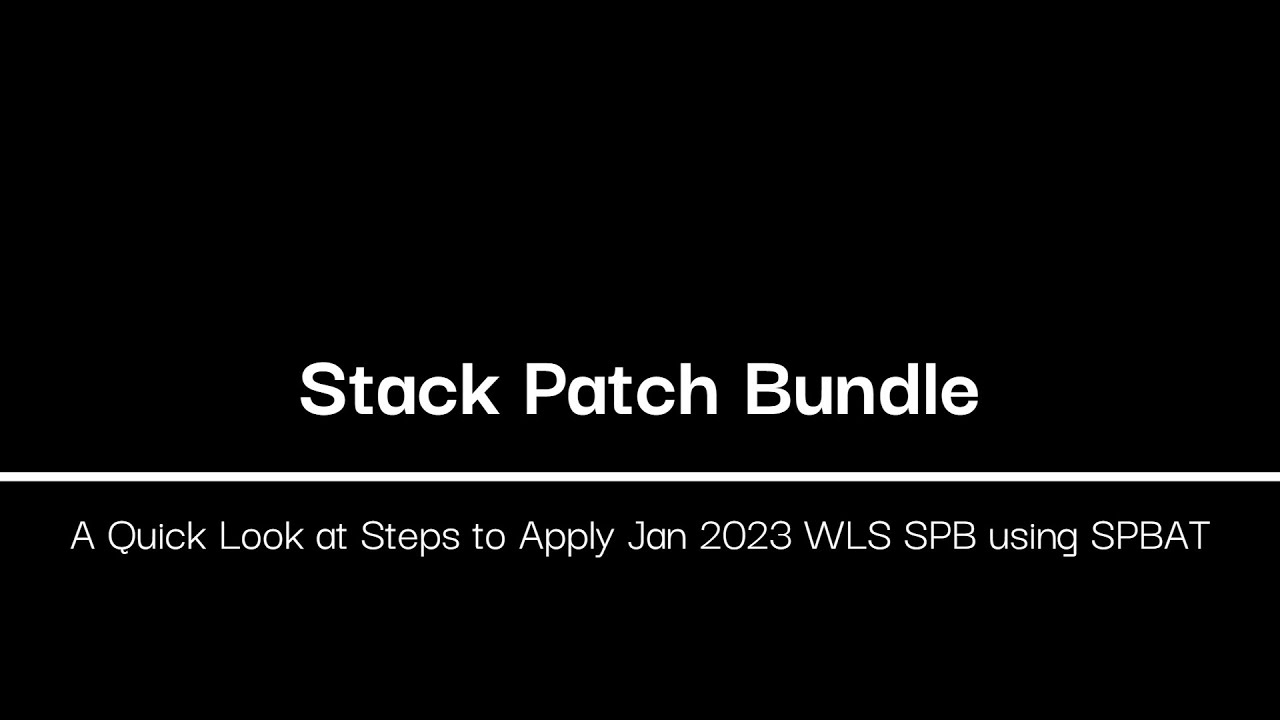 Apply Jan 2023 WLS SPB using OPatch napply - YouTube