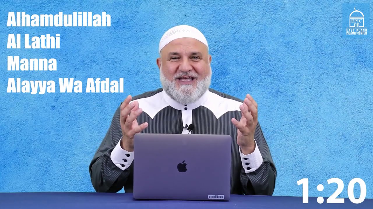 EASE #6 | ONE Duaa = Every form of Hamd from ALL CREATIONS | Ustadh ...