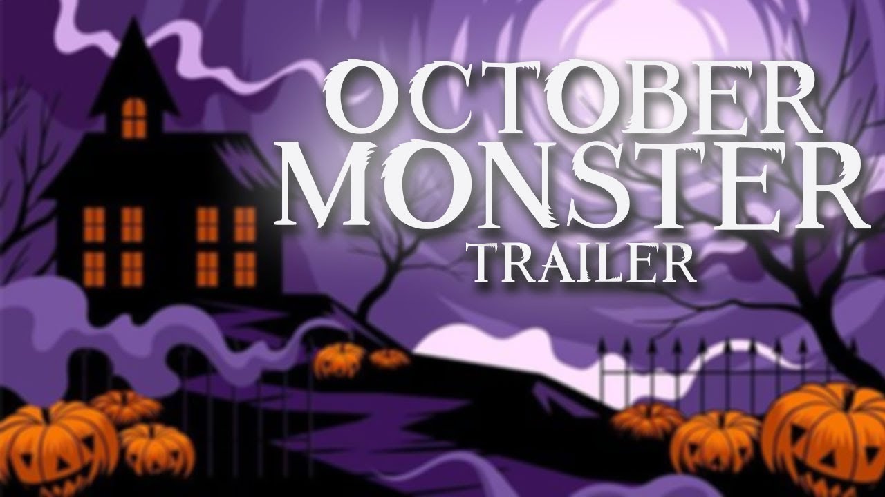 OCTOBER MONSTER 2021 TRAILER ☠️ || ESPECIAL DE HALLOWEEN 🎃 || Ren Park ...