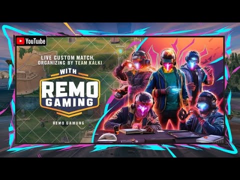 DAILY CUSTOM MATCH BY TEAM KALKI LIVE WITH REMO GAMING🛑🛑 - YouTube