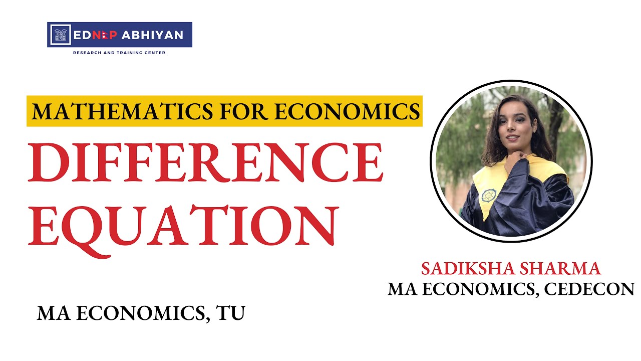 Difference Equation | Mathematics for Economics | MA Economics - YouTube