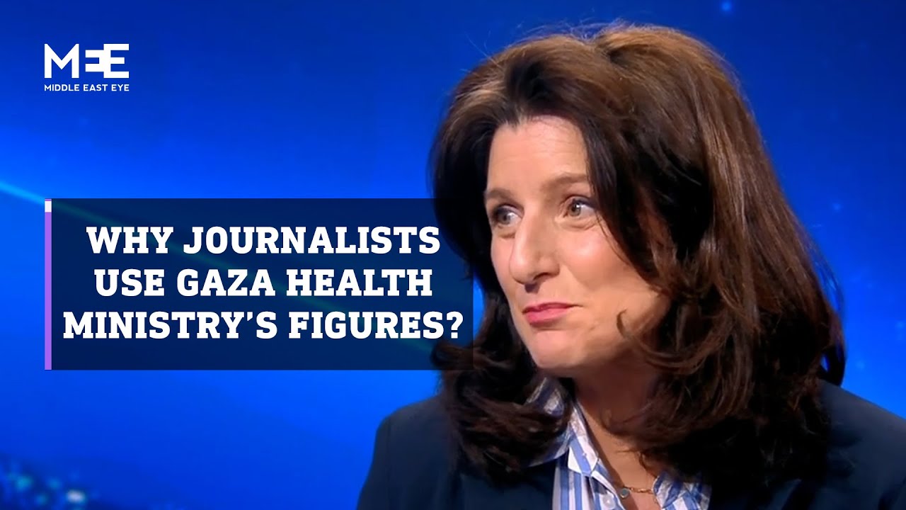 Rachel Shabi explains why journalists use figures from Gaza Health ...