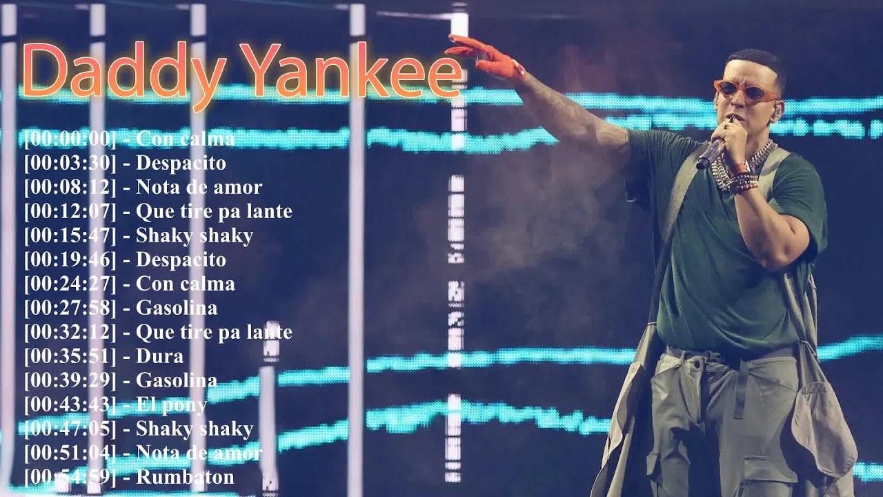 Top 20 Daddy Yankee Songs – Global Latin Hits - YouTube
