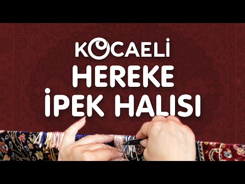 Kocaeli HEREKE İPEK HALISI - Belgesel