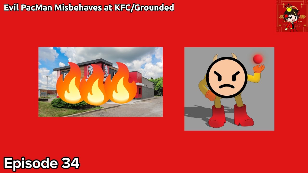 Evil PacMan Misbehaves at KFC/Grounded - YouTube