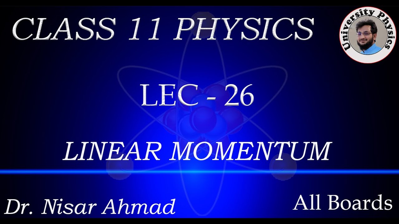 Linear momentum | Newton's second law and linear momentum | class 11th ...