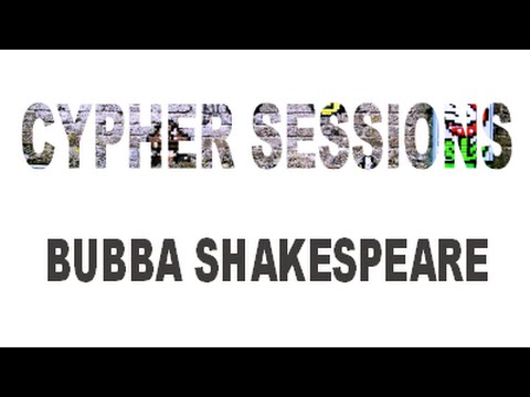 Cypher Sessions 1 - Bubba Shakespeare - YouTube