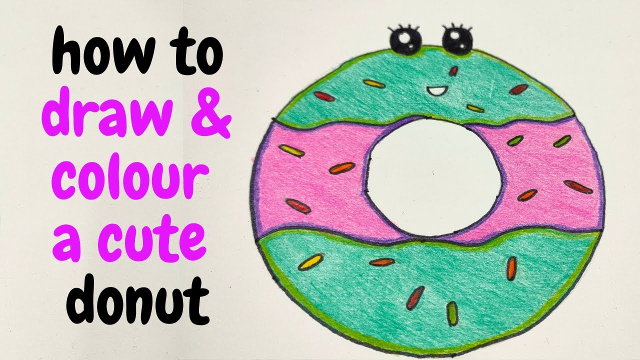 How To Draw And Colour A Donut || Easy Steps - YouTube