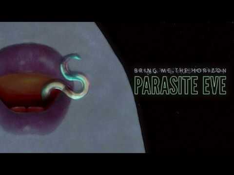 Bring Me The Horizon - Parasite Eve (Lyrics) - YouTube