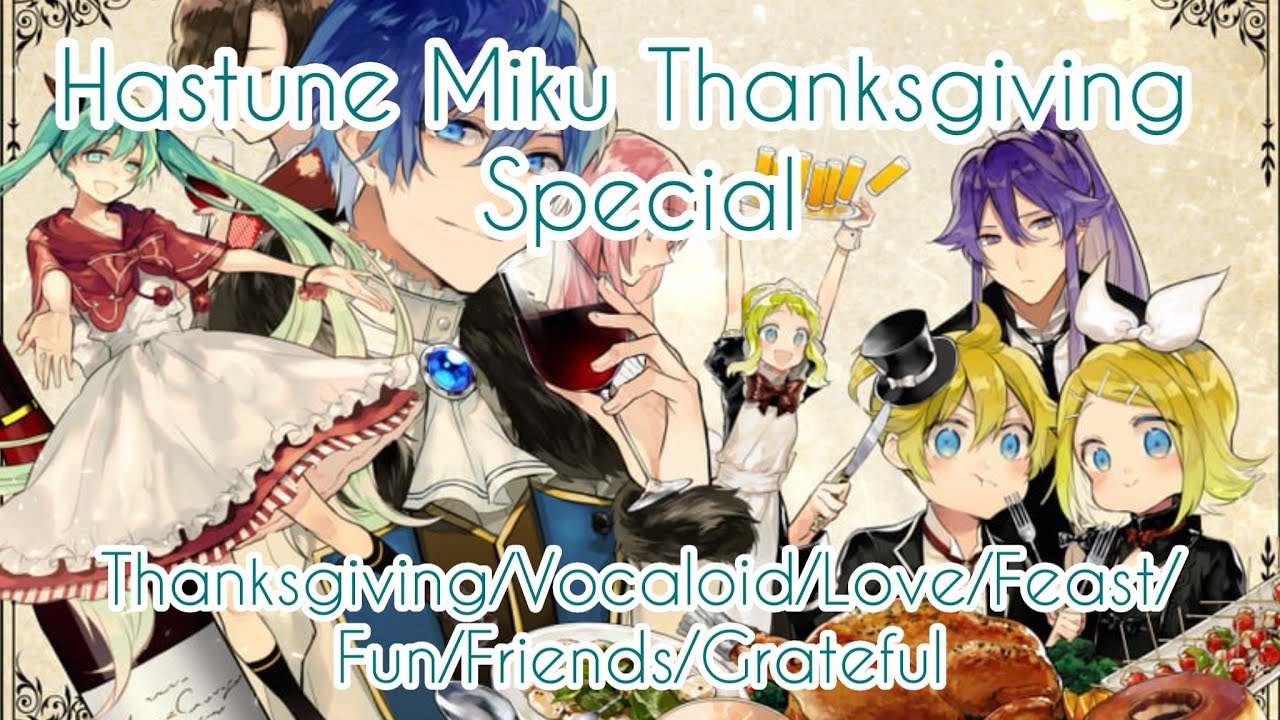 Hastune Miku Thanksgiving Speciel ASMR! - YouTube