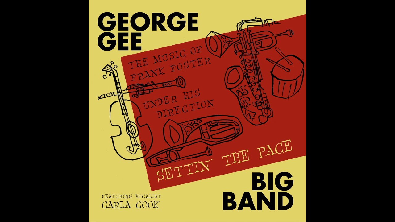 George Gee Big Band Recording of SETTIN' THE PACE (Full Album) - YouTube