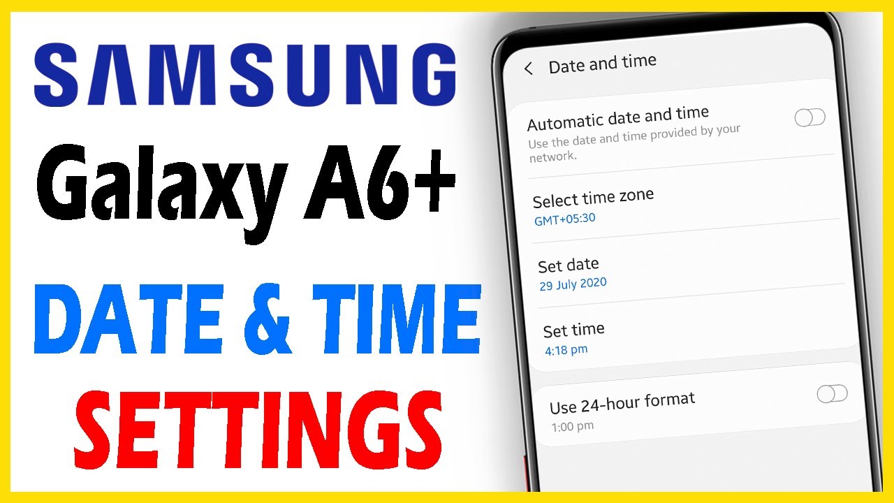 Samsung Galaxy A6 Plus Date And Time Setting Kaise Kare YouTube samsung-galaxy-a6-plus-date-and-time-setting-kaise-kare-youtube