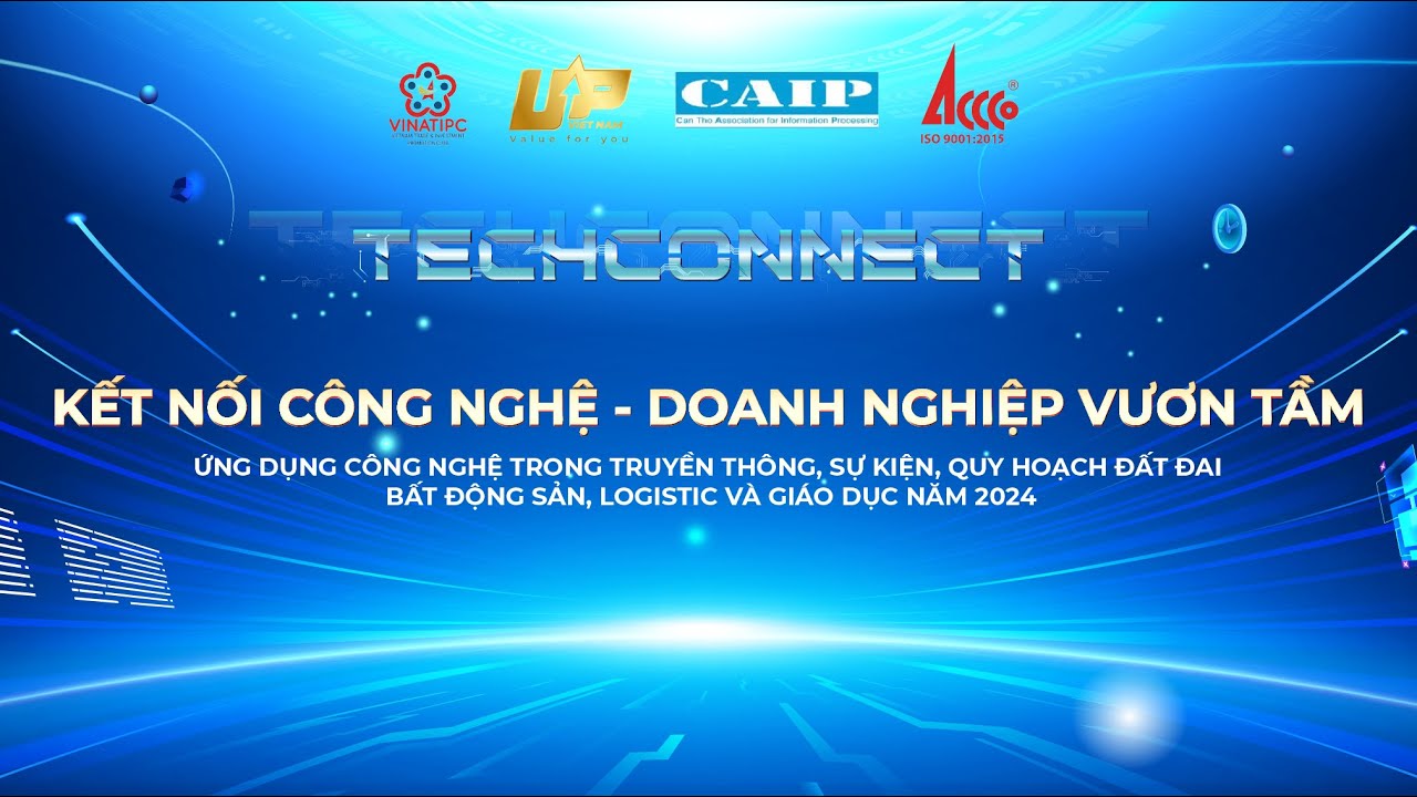 Sự kiện TECHCONNECT 2024 Kết nối công nghệ - Doanh nghiệp vươn tầm - Up ...
