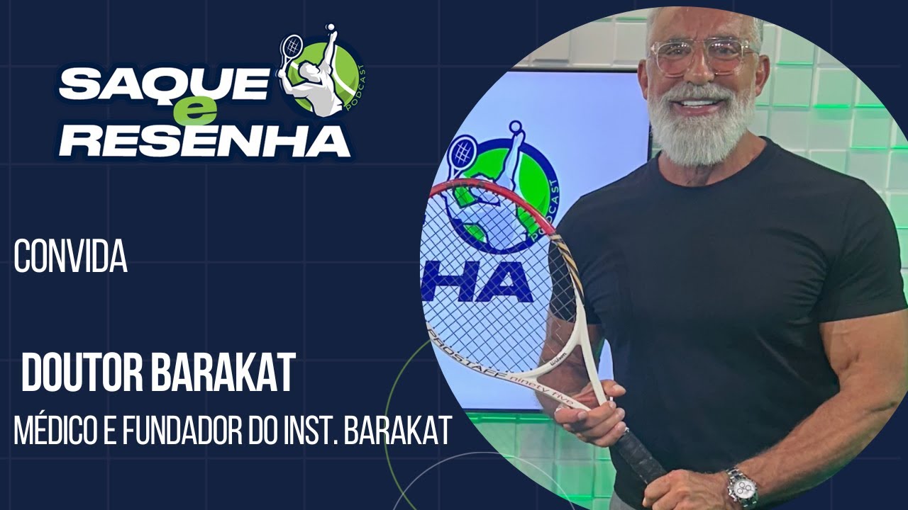 DOUTOR BARAKAT | SAQUE E RESENHA PODCAST EP 19 - YouTube
