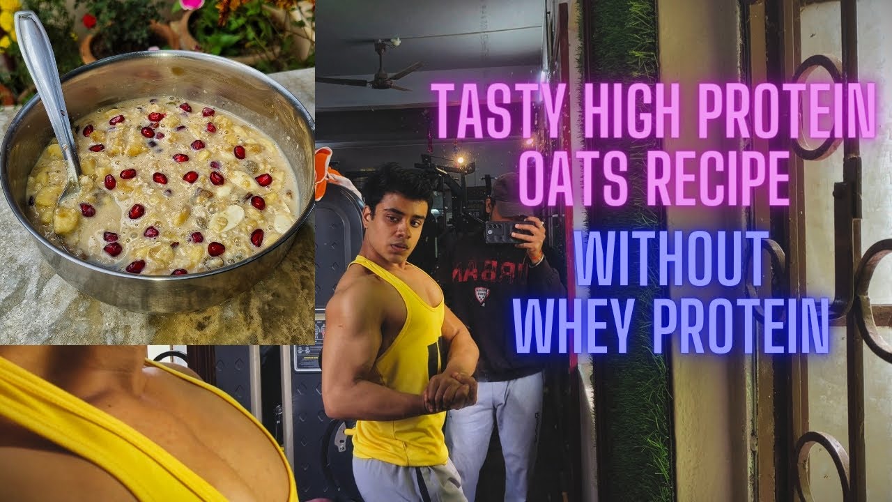 Tasty Protein oats recipe without whey protein - YouTube