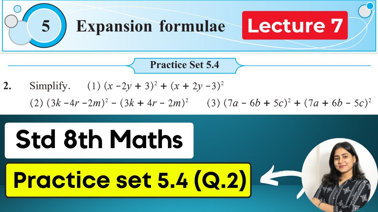 Class 8th Maths | Chapter 5 Expansion Formulae | Practice set 5.4 (Q.2 ...