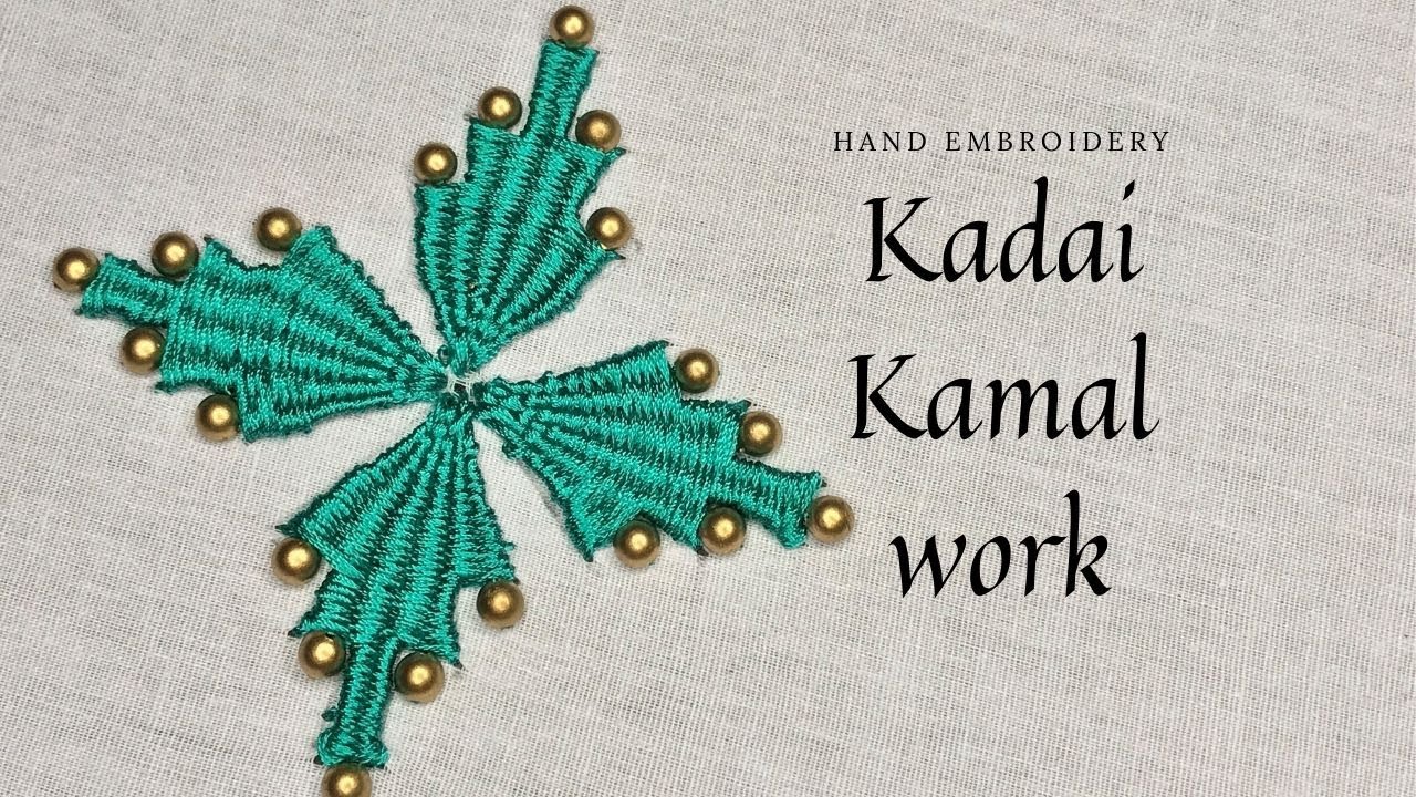 Hand Embroidery | Kadai Kamal Work | 4K video | # 40 - YouTube
