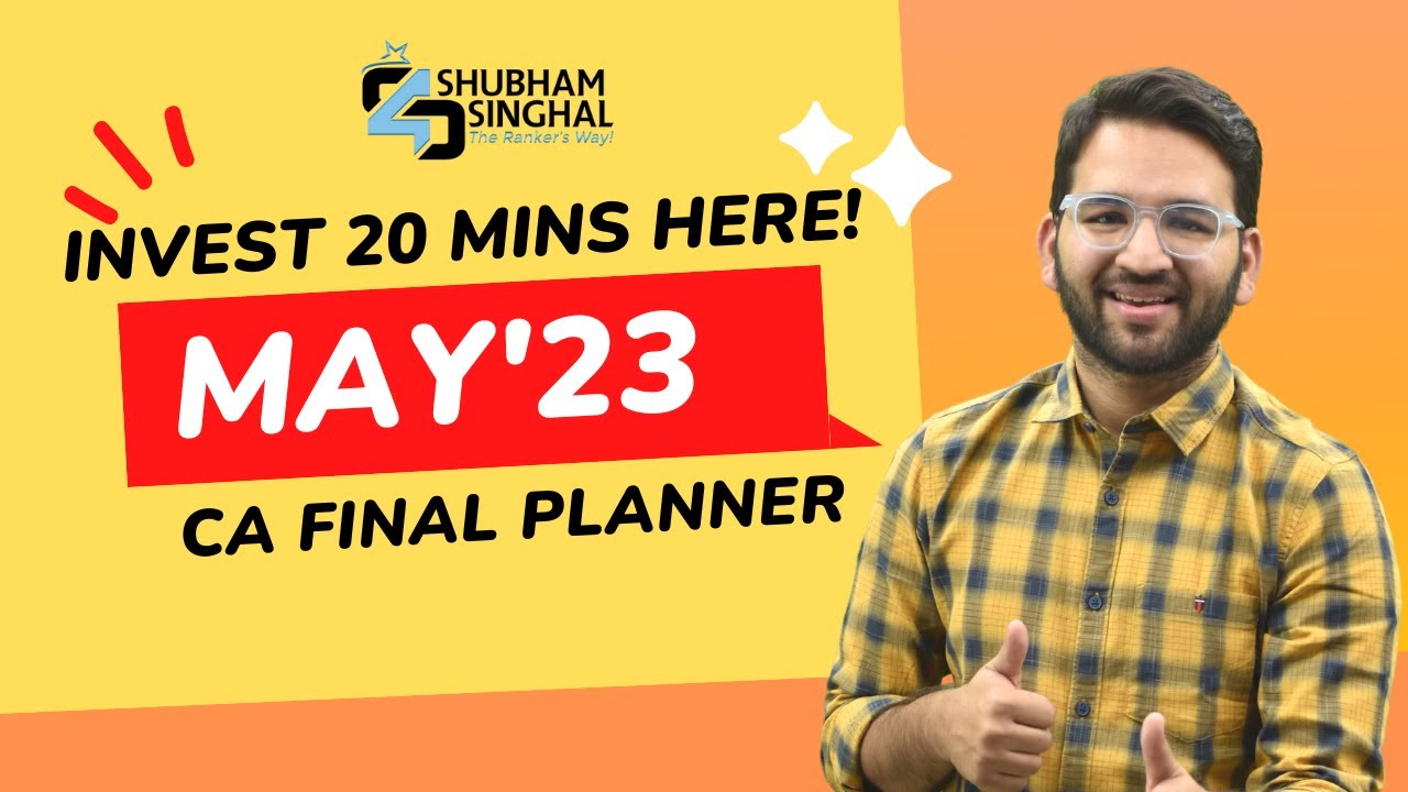 CA Final May'23 Detailed Planner ICAI | CA | CS | CMA - YouTube