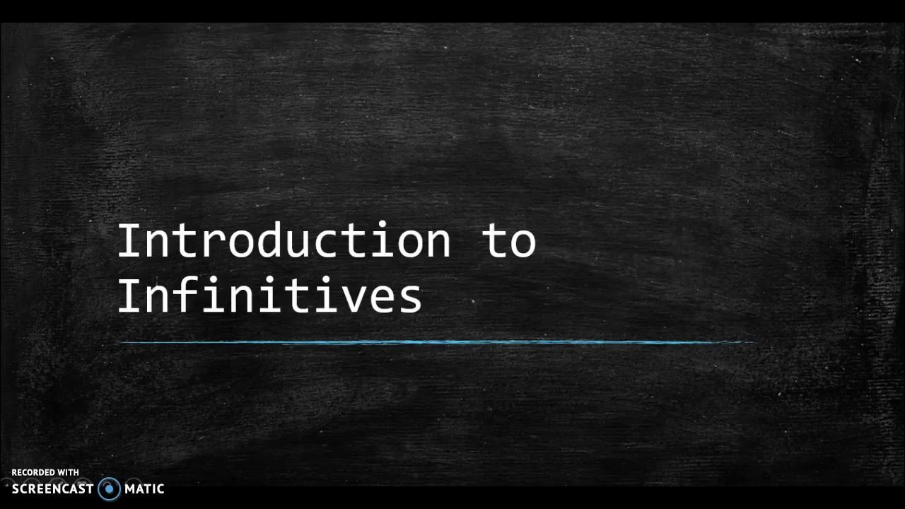 Introduction to Infinitives - YouTube