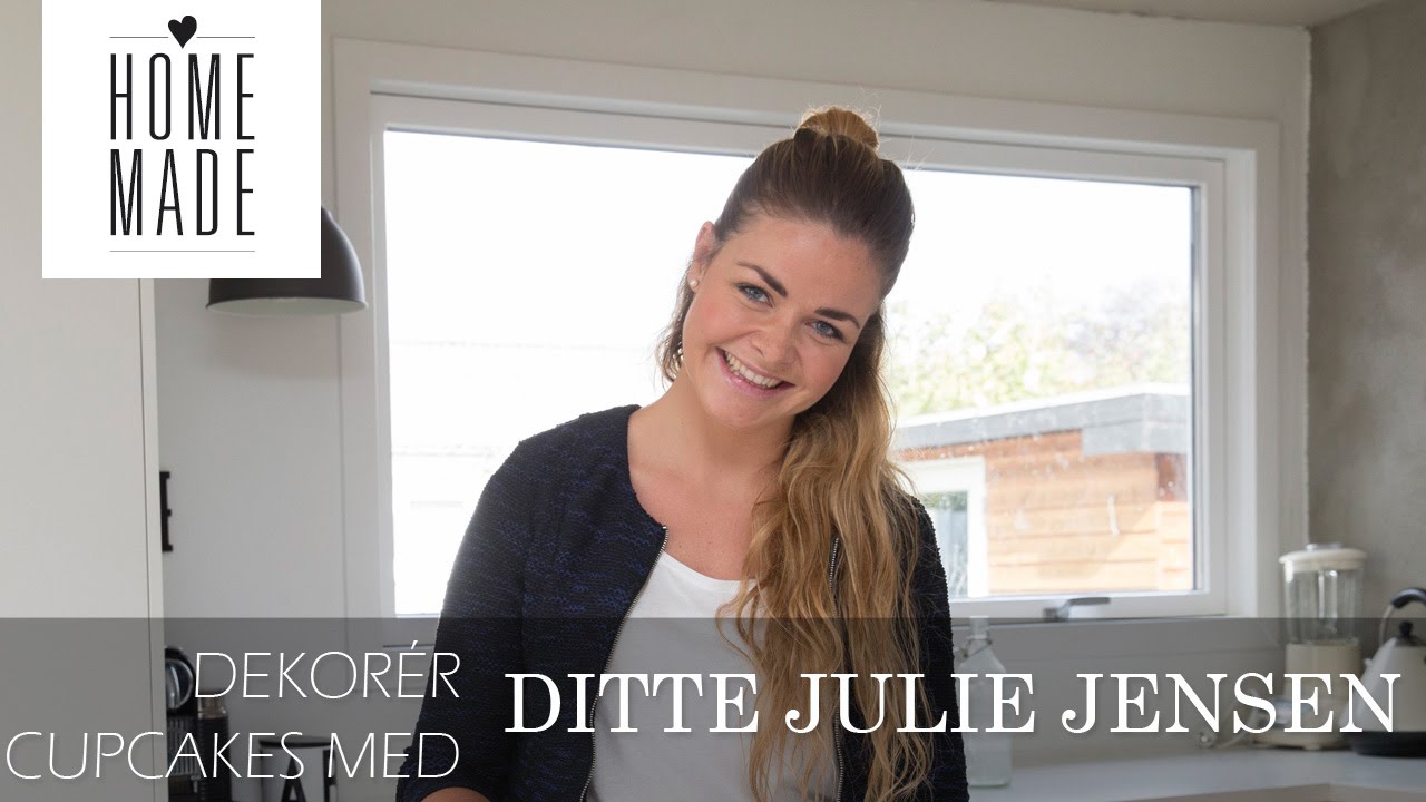 DEKORER CUPCAKES MED DITTE JULIE JENSEN | HOMEMADE - YouTube