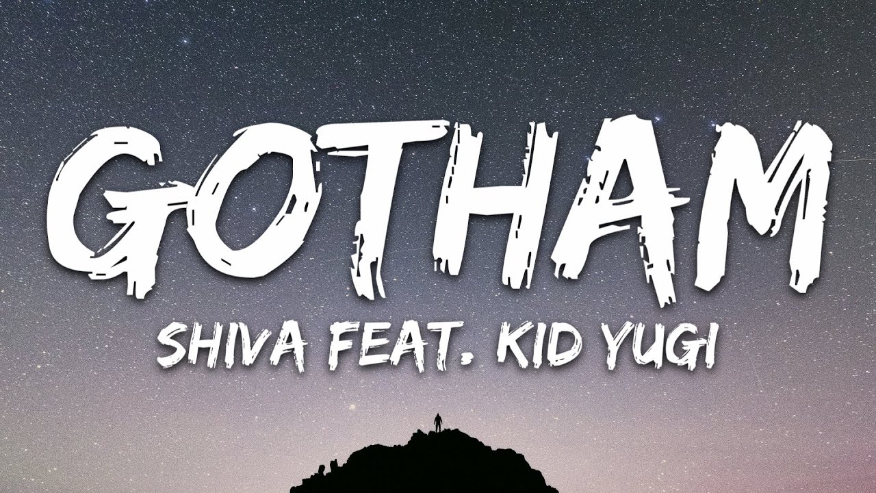 Shiva - Gotham feat. Kid Yugi (Testo/Lyrics) - YouTube