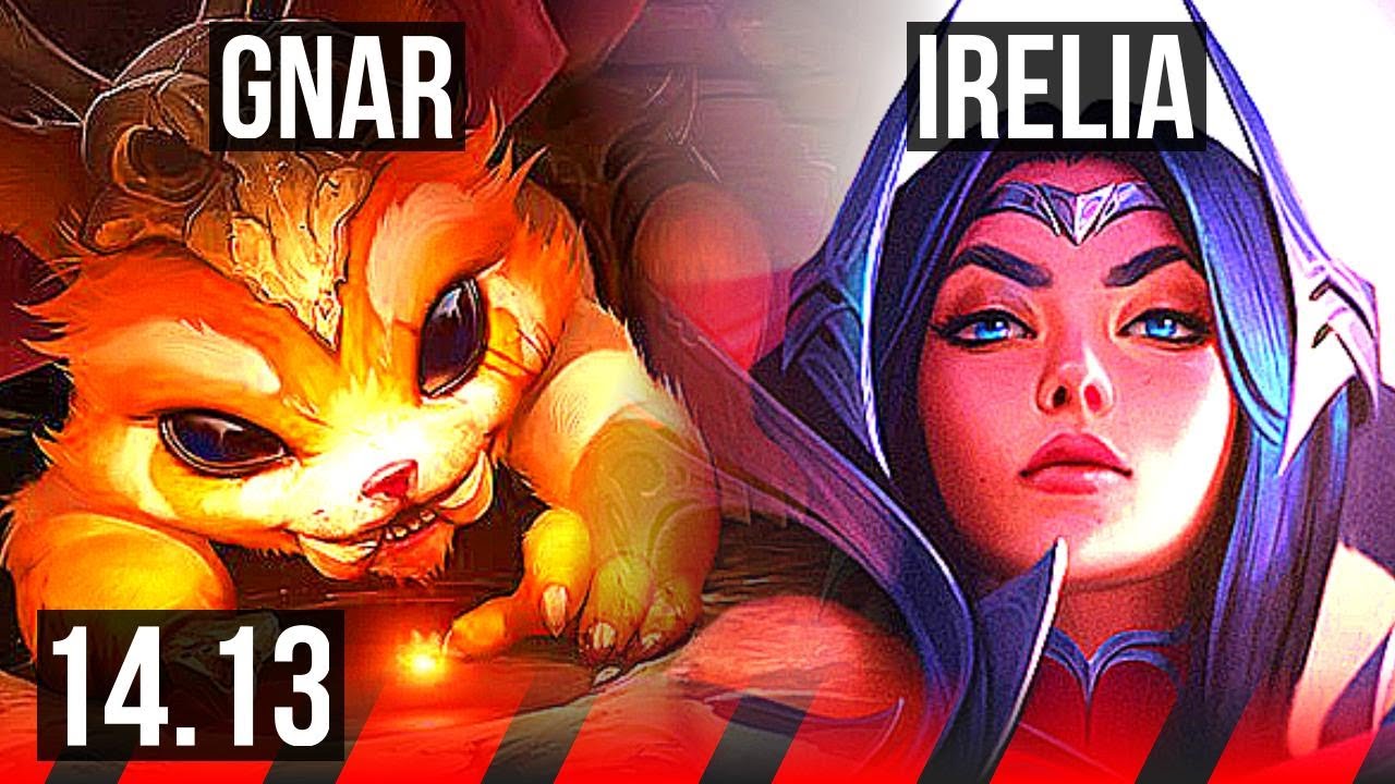 GNAR vs IRELIA (TOP) | 6 solo kills, Rank 10 Gnar, 8/2/2, Dominating | EUW Challenger | 14.13 ...