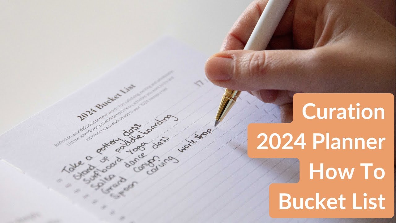 Curation 2024 Planner How To - Bucket List - YouTube