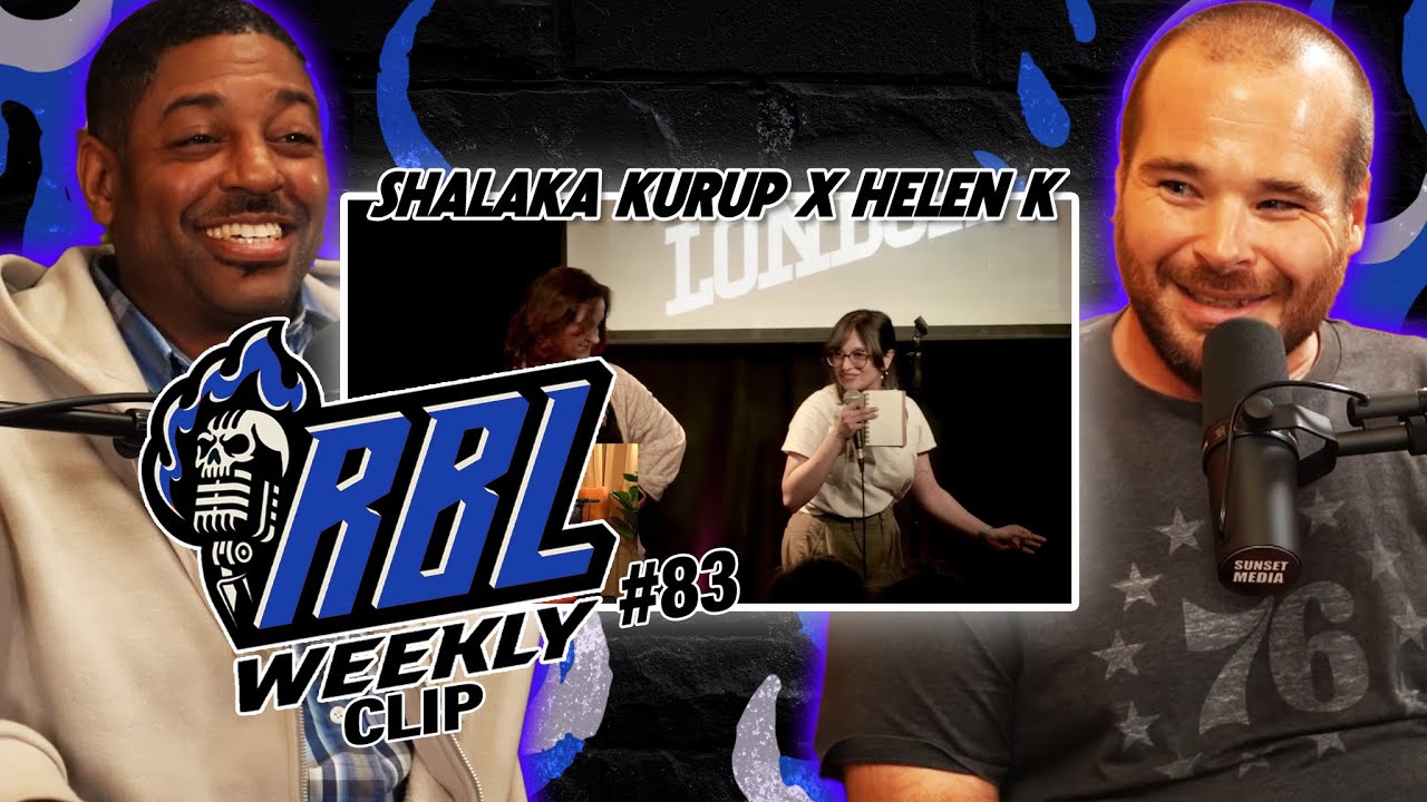 Shalaka Kurup Vs. Helen K. | RBL Weekly Clip (From Ep. 83) - YouTube
