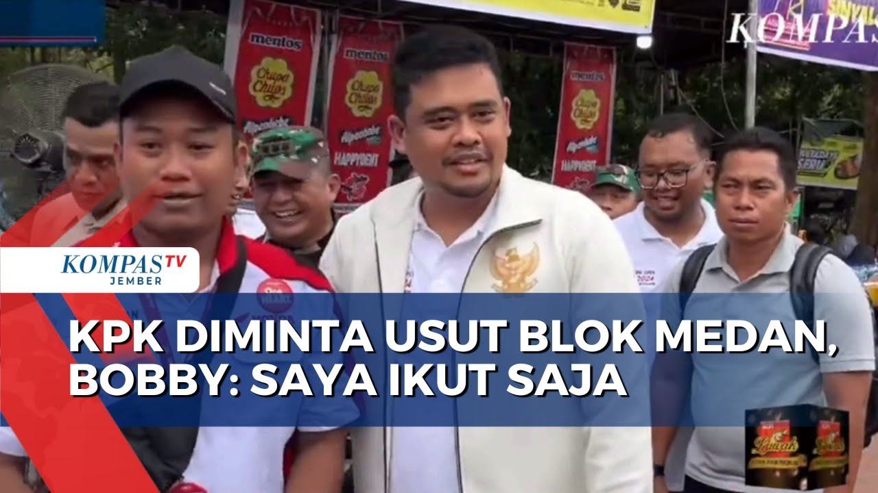 KPK Diminta Usut Blok Medan, Bobby: Saya Ikut Saja - YouTube
