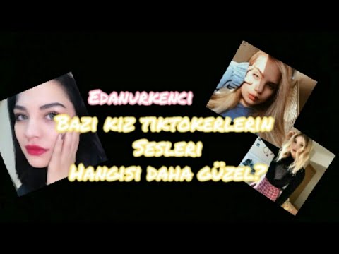 Bazı kız tiktokerlerin Sesleri 🎶Hangisi daha iyi söylemiş?😕 #tiktok #fenomen #tiktoker  ~Part 1~