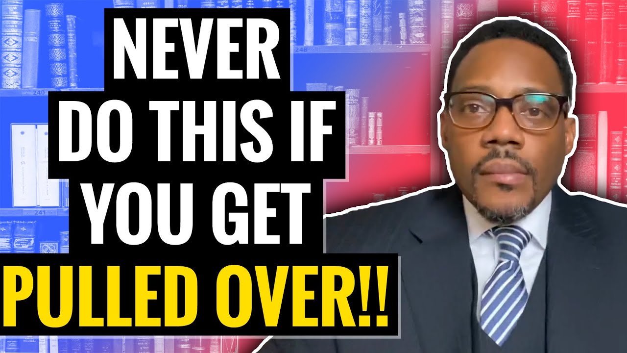 Never Do THIS If You Get Pulled Over By Police YouTube never-do-this-if-you-get-pulled-over-by-police-youtube