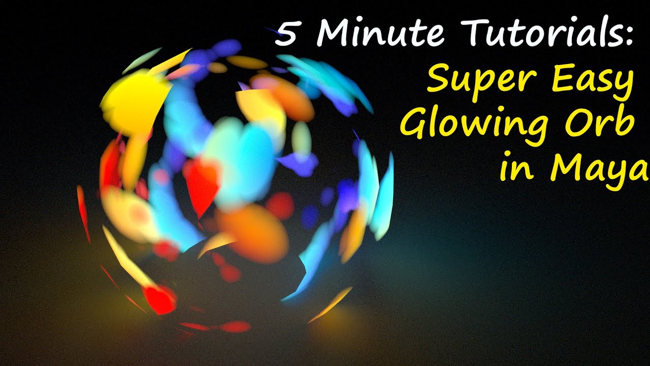 5 Minute Glowing Orb in Maya - YouTube