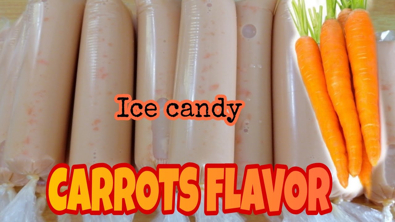 How to make / ice candy carrot flavor / panlasang pinoy / ice candy ...
