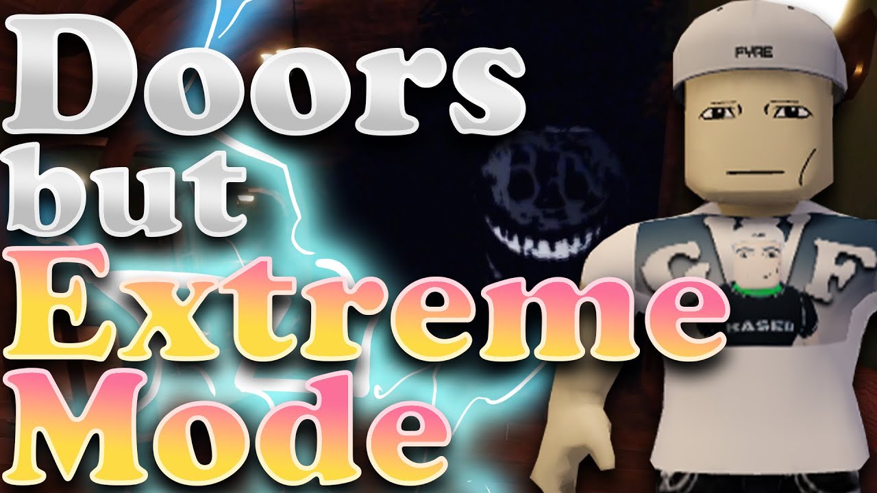I Beat Doors but EXTREME MODE -Roblox - YouTube