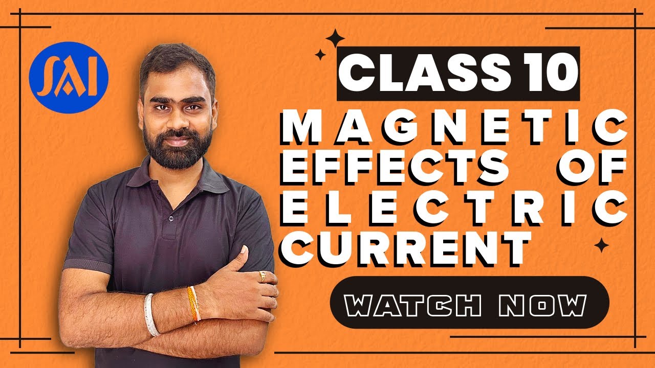 Class 10 Science | Magnetic Effects of Electric Current - Magnets ...