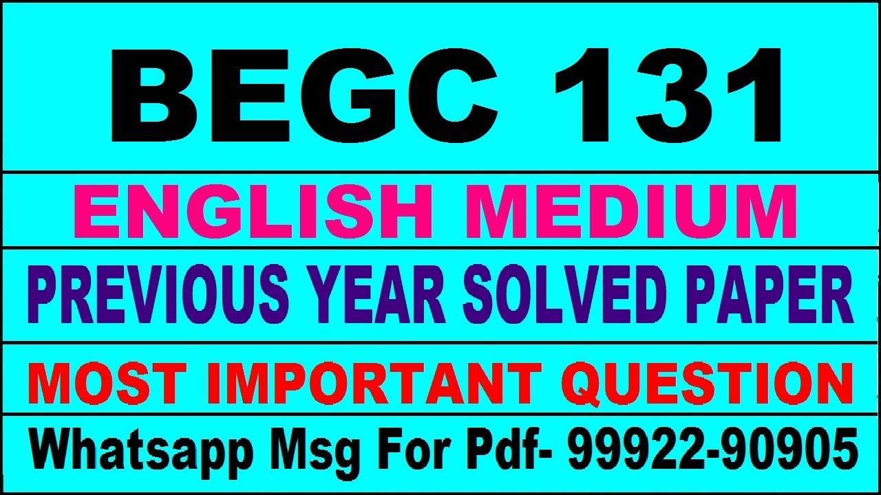 begc 131 previous year solve paper | begc 131 important questions ...