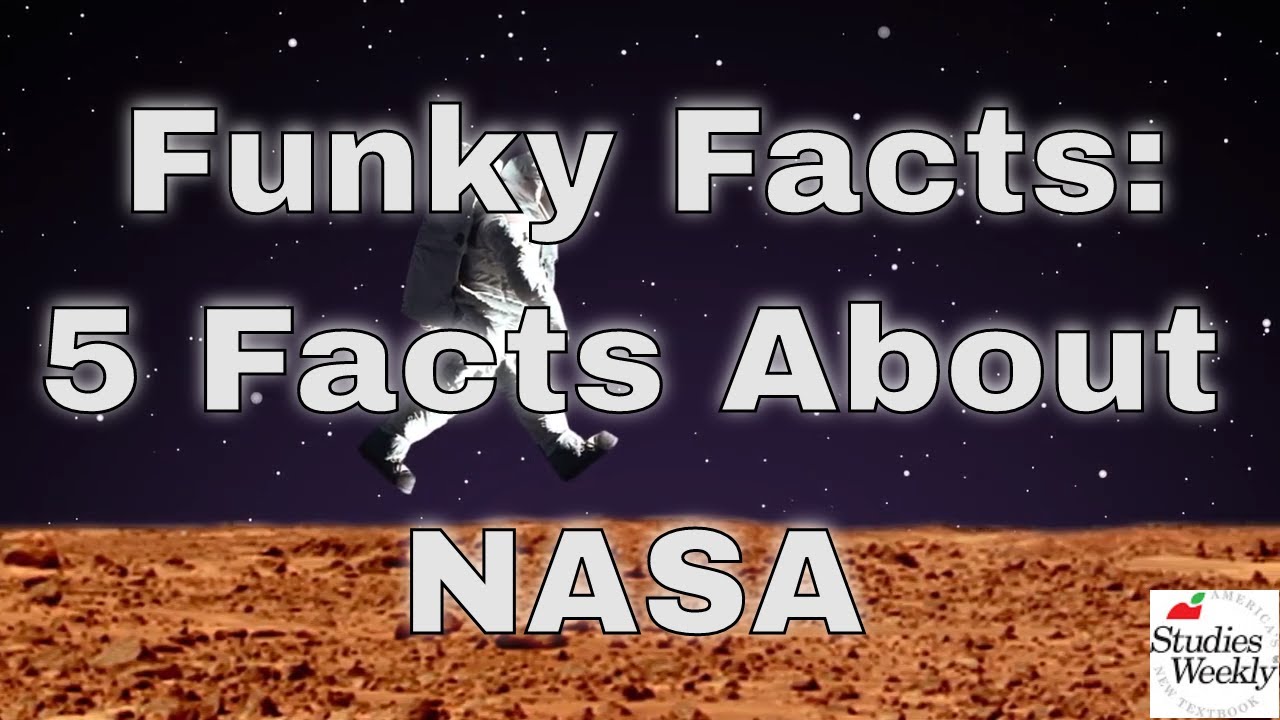 Studies Weekly Funky Facts 5 Facts About NASA YouTube studies-weekly-funky-facts-5-facts-about-nasa-youtube