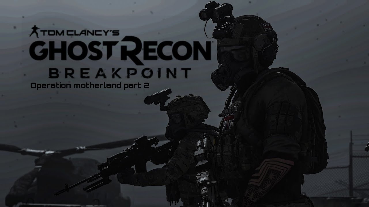 ghost recon breakpoint - 🇬🇧 🇺🇸 🇩🇪 milsim operators - operation ...