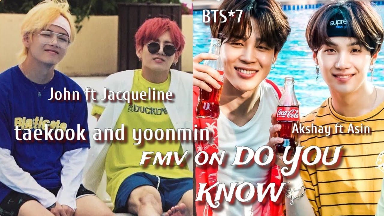 req vid💜BTS Yoonmin ft taekook fmv on hindi bollywood mix song on Do you know💜BTS ft housefull 2 ...