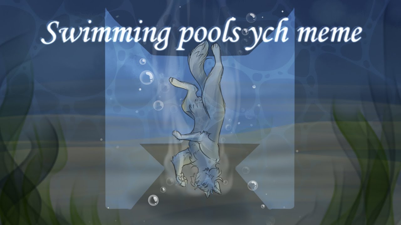 Swimming pool animation meme ych | closed - YouTube