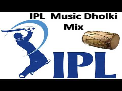 IPL ringtone//Dholak mix//2018
