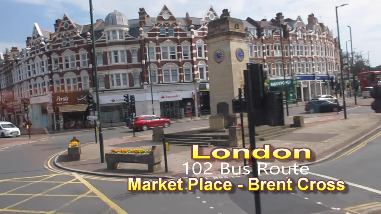 London Bus Ride, 102 Bus Route, Market Place to Brent Cross | via ...