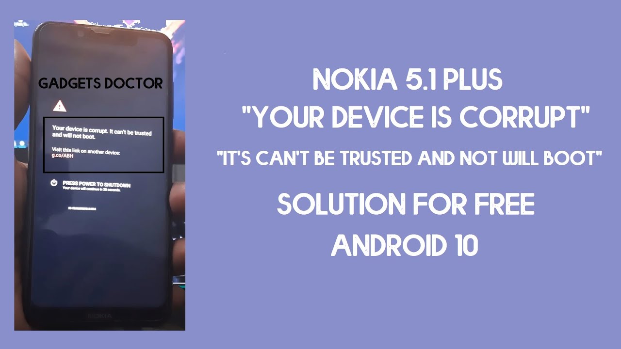 Nokia 5.1 Plus Your Device is corrupt Solution for Free (Android 10 ...