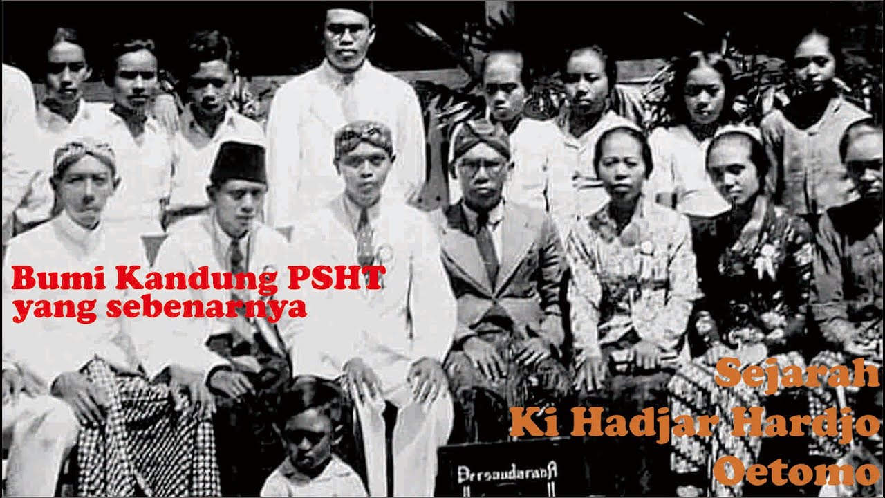 Sejarah Eyang Ki Hadjar Hardjo Oetomo Pendiri PSHT, kebenaran dibalik ...