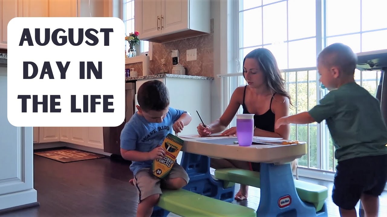 AUGUST DAY IN THE LIFE - YouTube