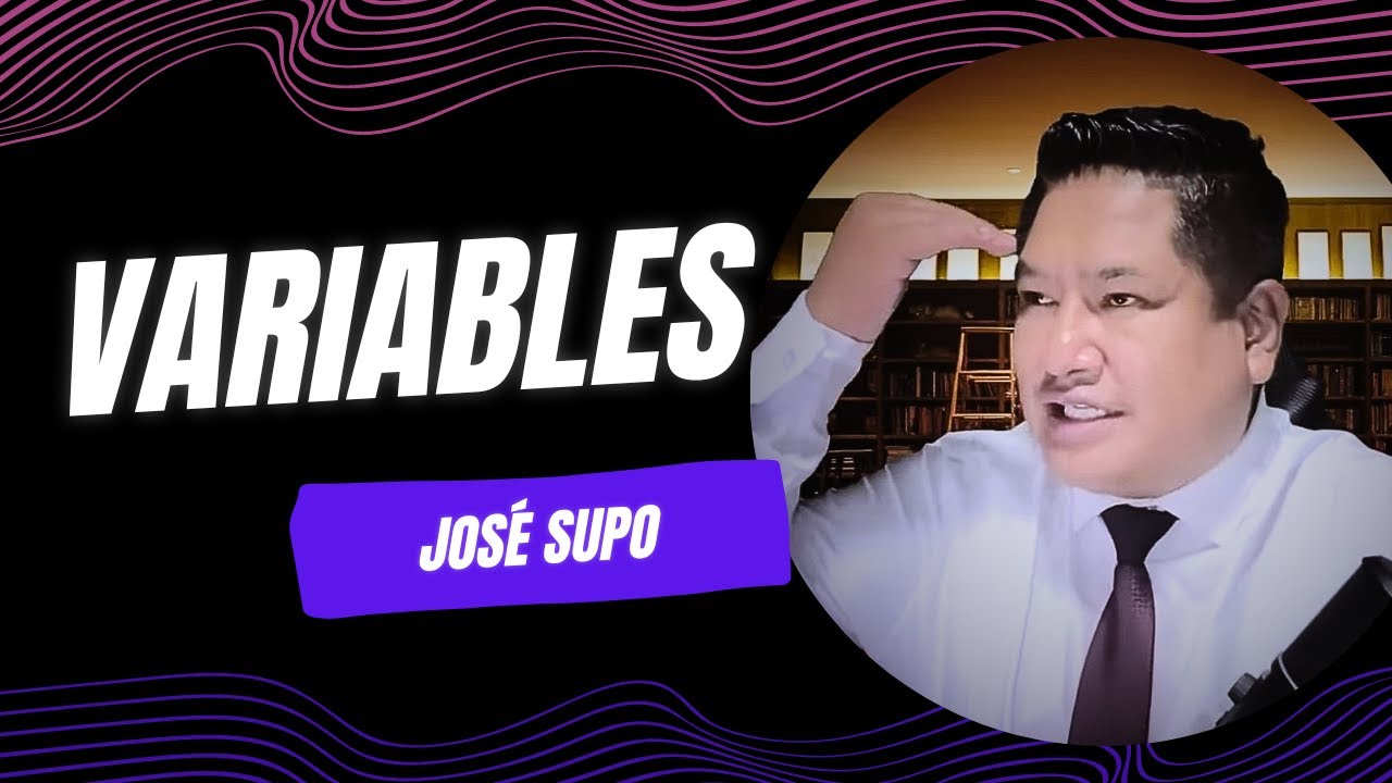 JOSÉ SUPO - VARIABLES - YouTube