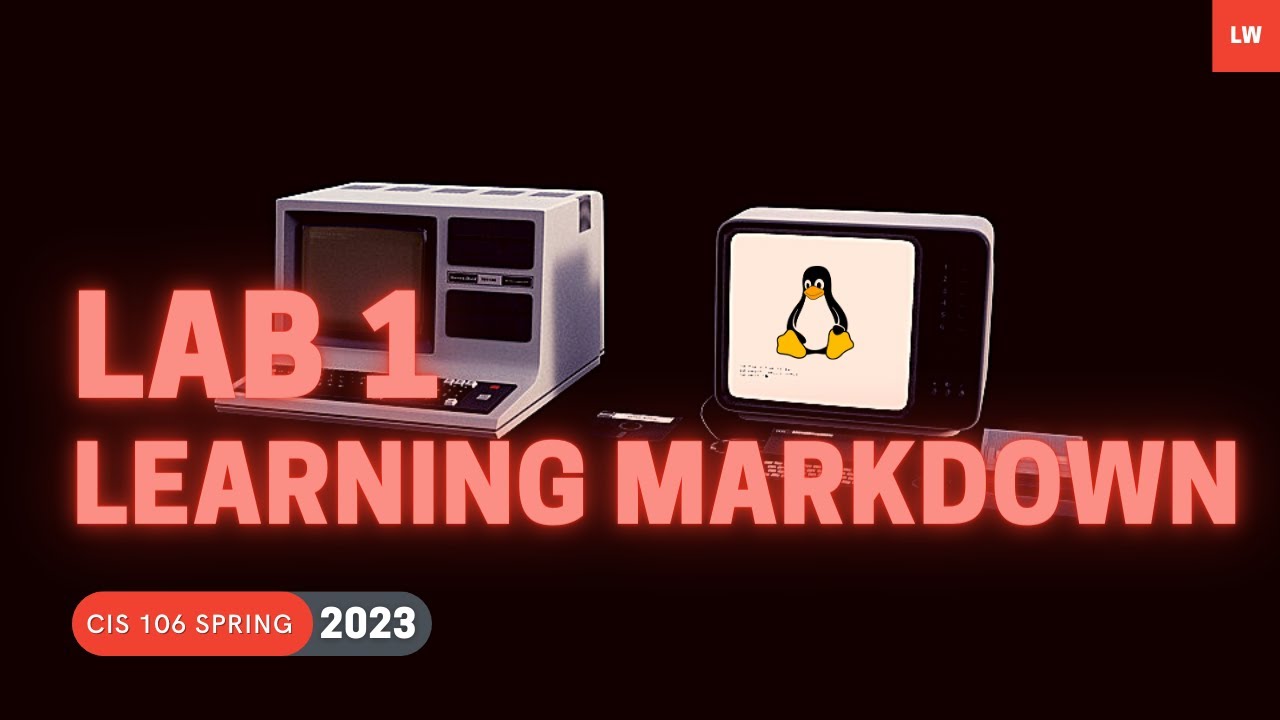 Lab 1 - Learning Markdown - Long Version - YouTube