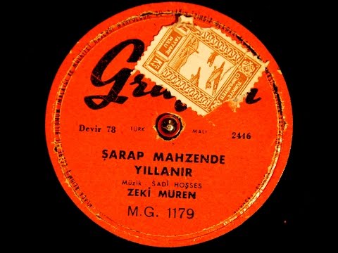 Zeki Müren -  Şarap mahzende yıllanır - GERÇEK TAŞ PLAK KAYDI