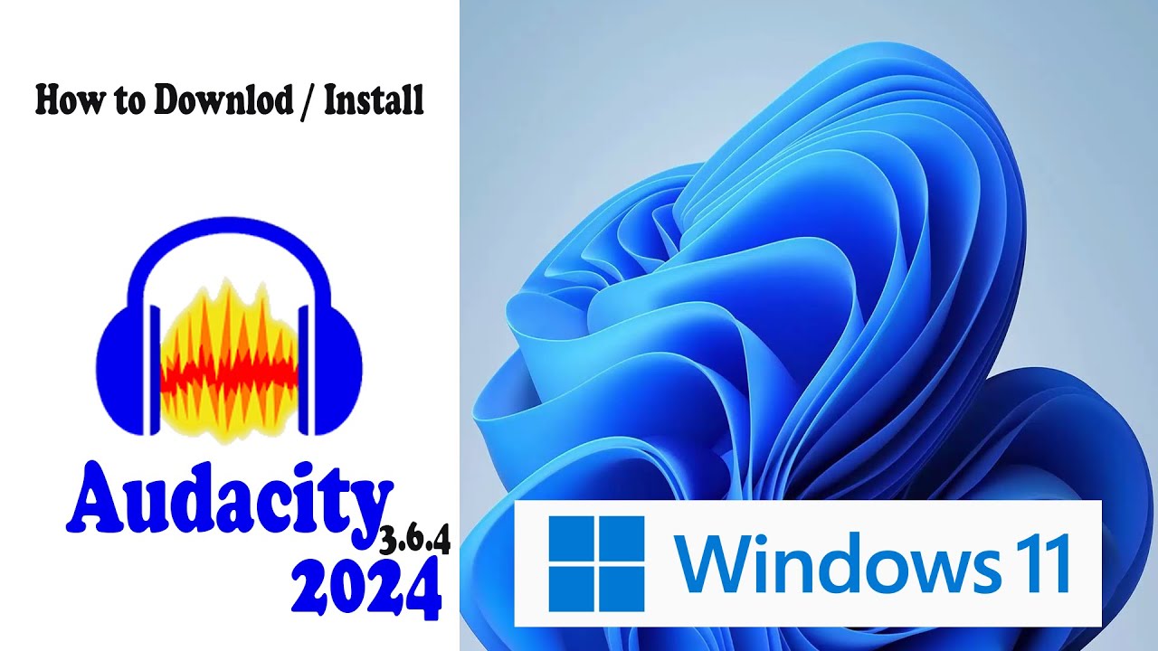 How to Download and Install Audacity 2024 on Windows 11 - YouTube